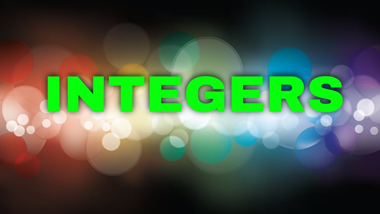 Integers in Maths | integers introduction | Rules for Integers | What ...