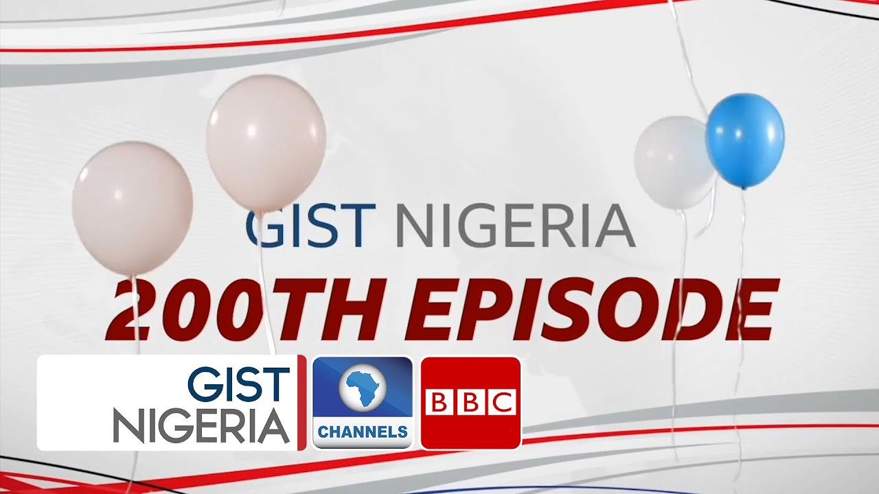 Gist Nigeria Celebrates - YouTube