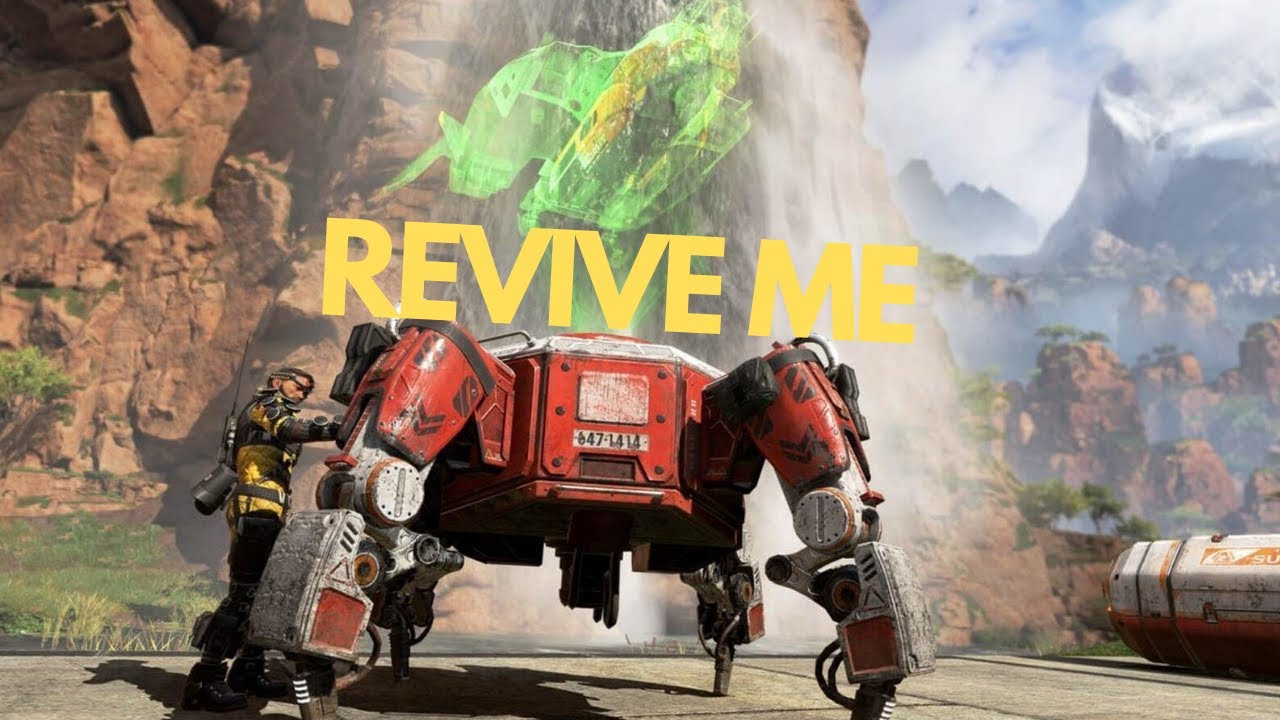 Apex Legends | PLEASE REVIVE ME! - YouTube