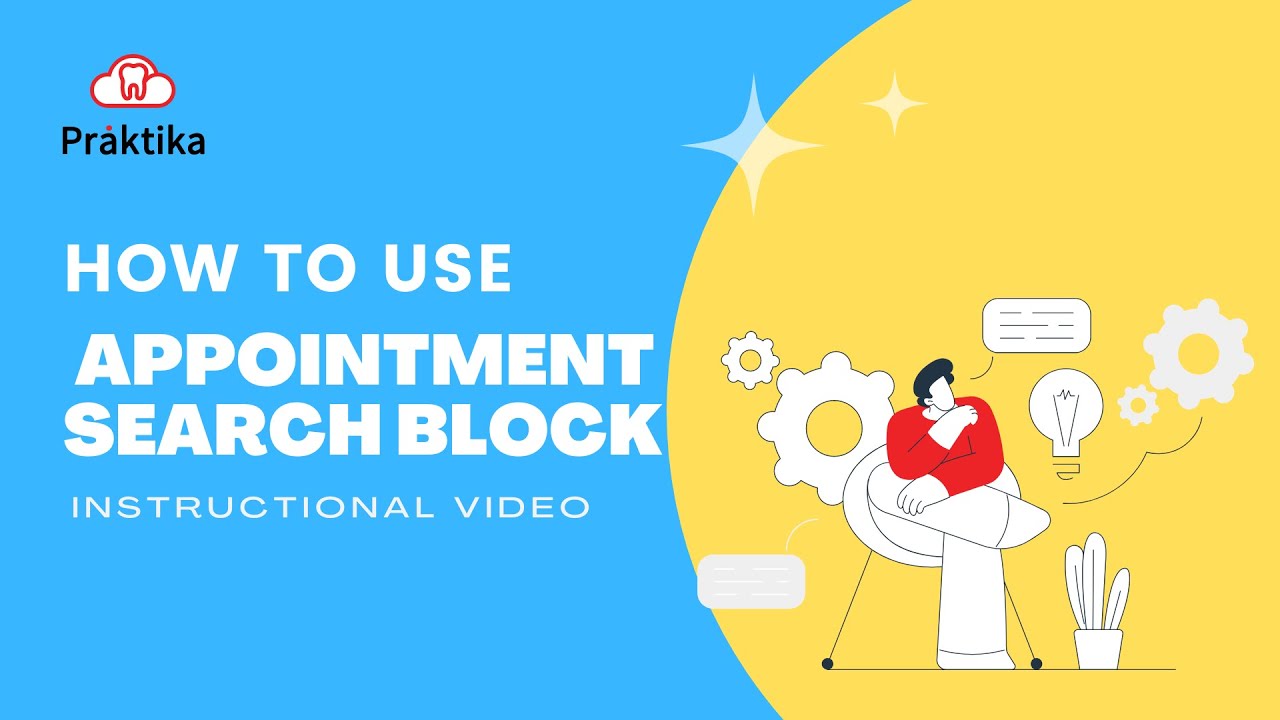 Praktika Online Dental Software - How to Use Appointment Block Search ...