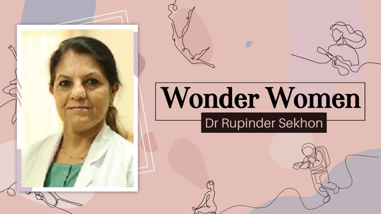 Women's Day Special: Interview with gynecologic oncologist, Dr Rupinder ...