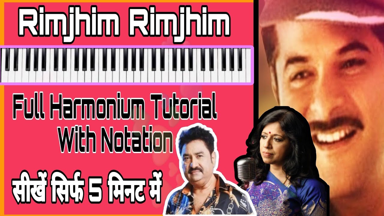 RimJhim RimJhim | Full Harmonium Tutorial With Notation | Romantic Song Tutorial By #kshamasingh ...