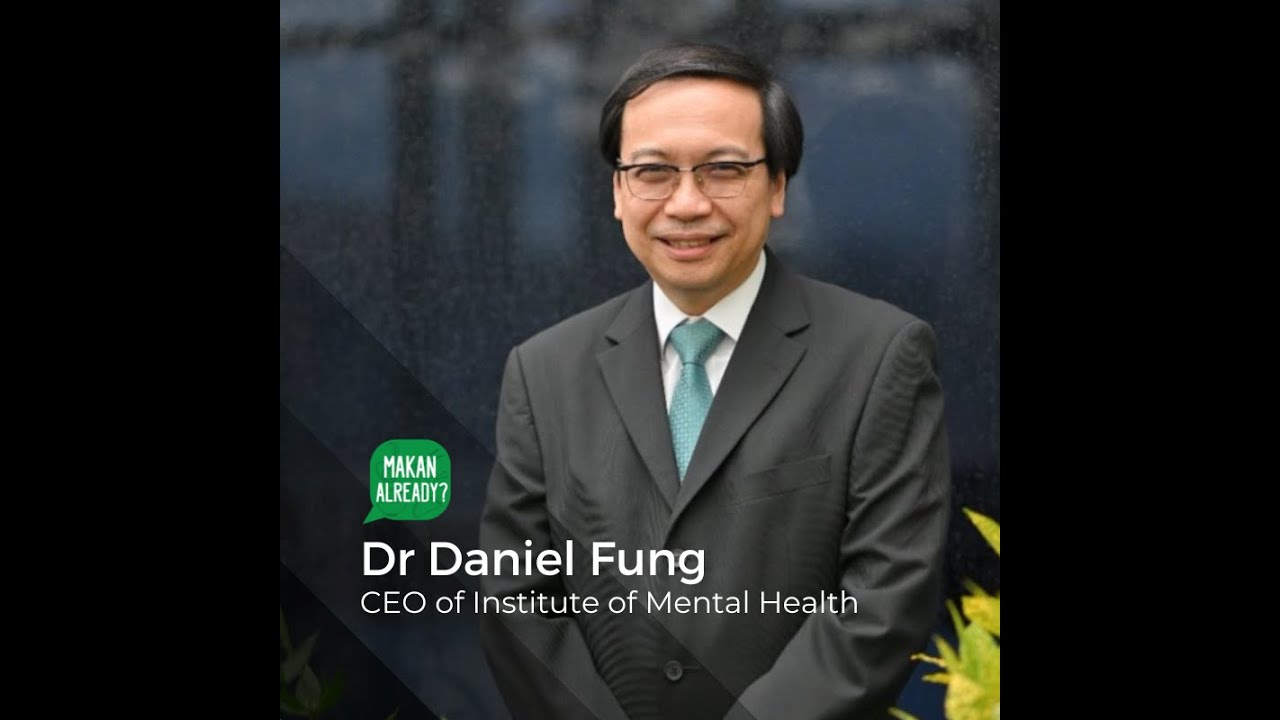 'Makan' Session with the CEO of Institute of Mental Health, Dr Daniel ...