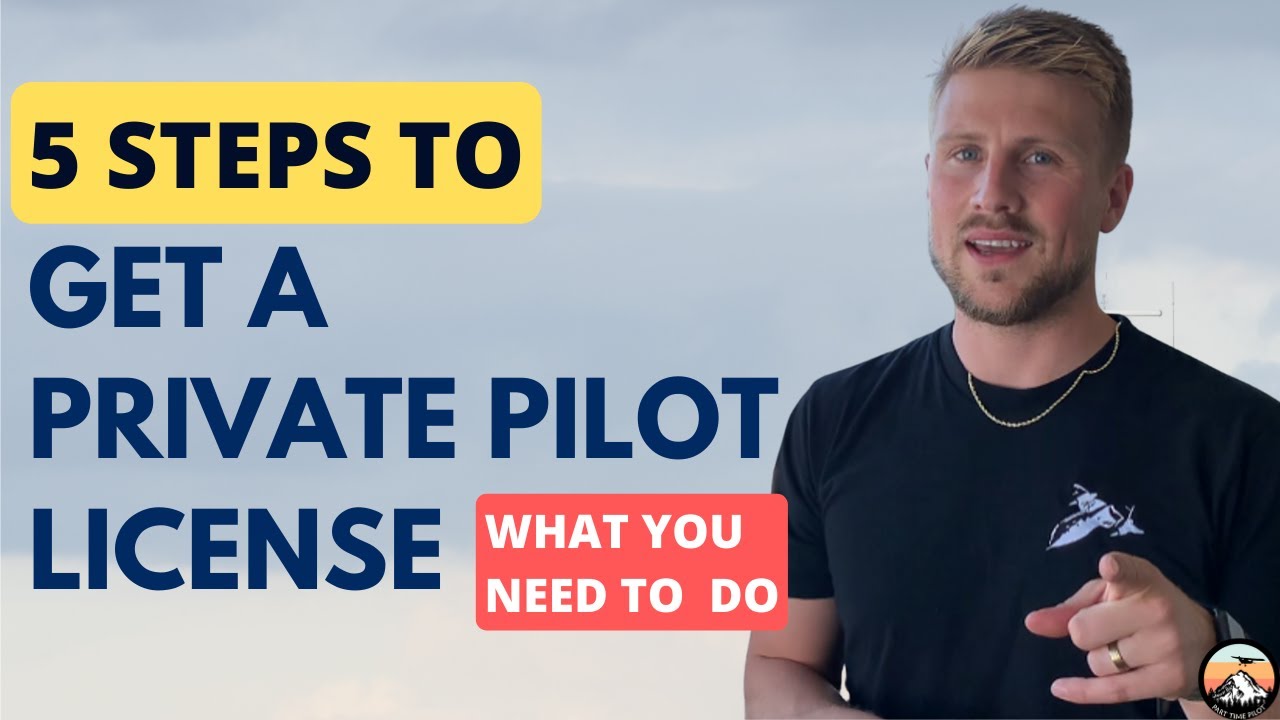5 Steps to Get a Private Pilot License - YouTube