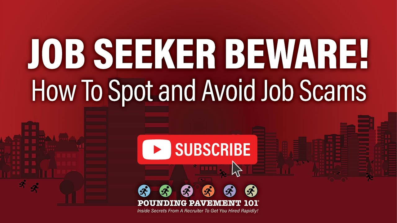 Job Seeker Beware How to Spot and Avoid Job Scams - YouTube