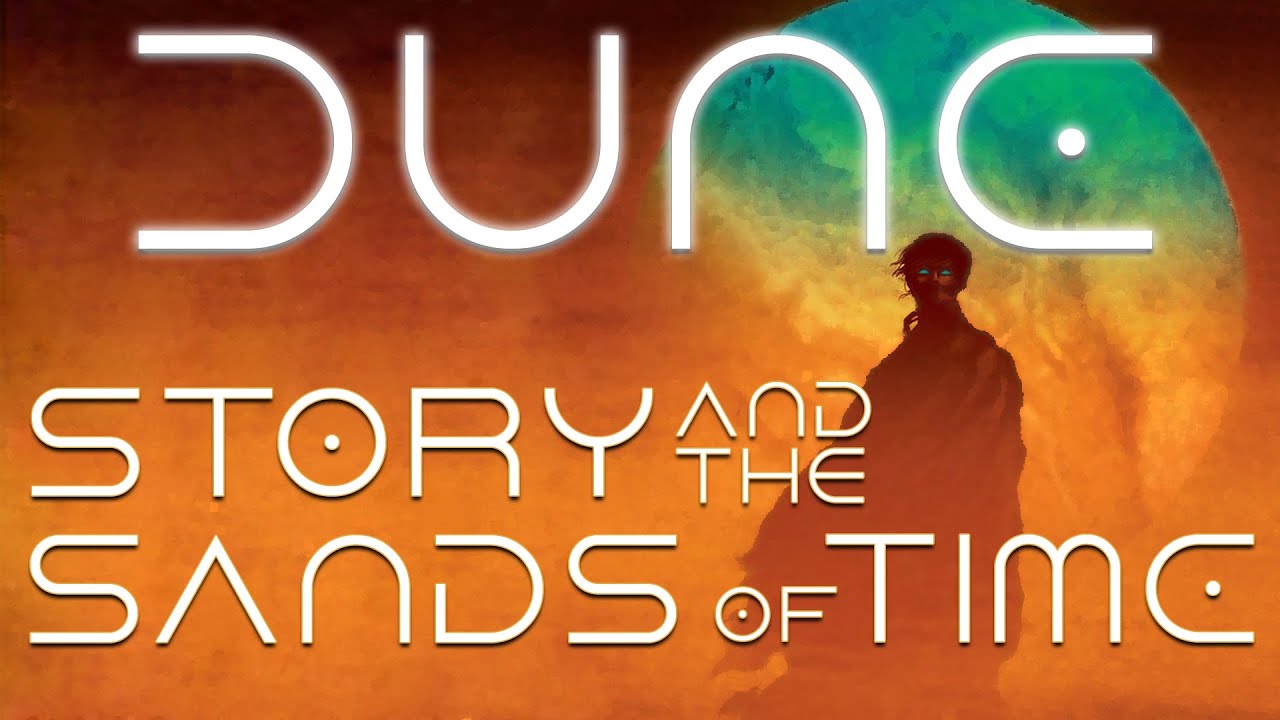 Dune : Story and the Sands of Time - YouTube
