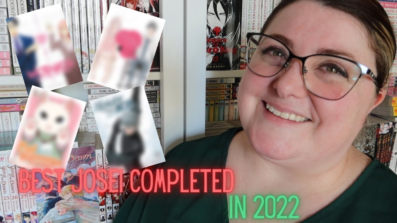 BEST JOSEI TITLES I COMPLETED IN 2022 | 25 DAYS OF MANGA - YouTube