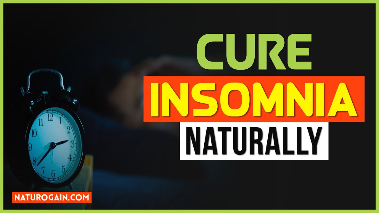 How To Cure Insomnia Naturally Hacks One Must Try Youtube