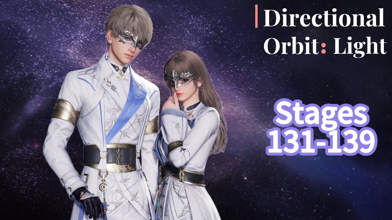 Love and Deepspace - Directional Orbit: Light Stages 131 - 139 - YouTube