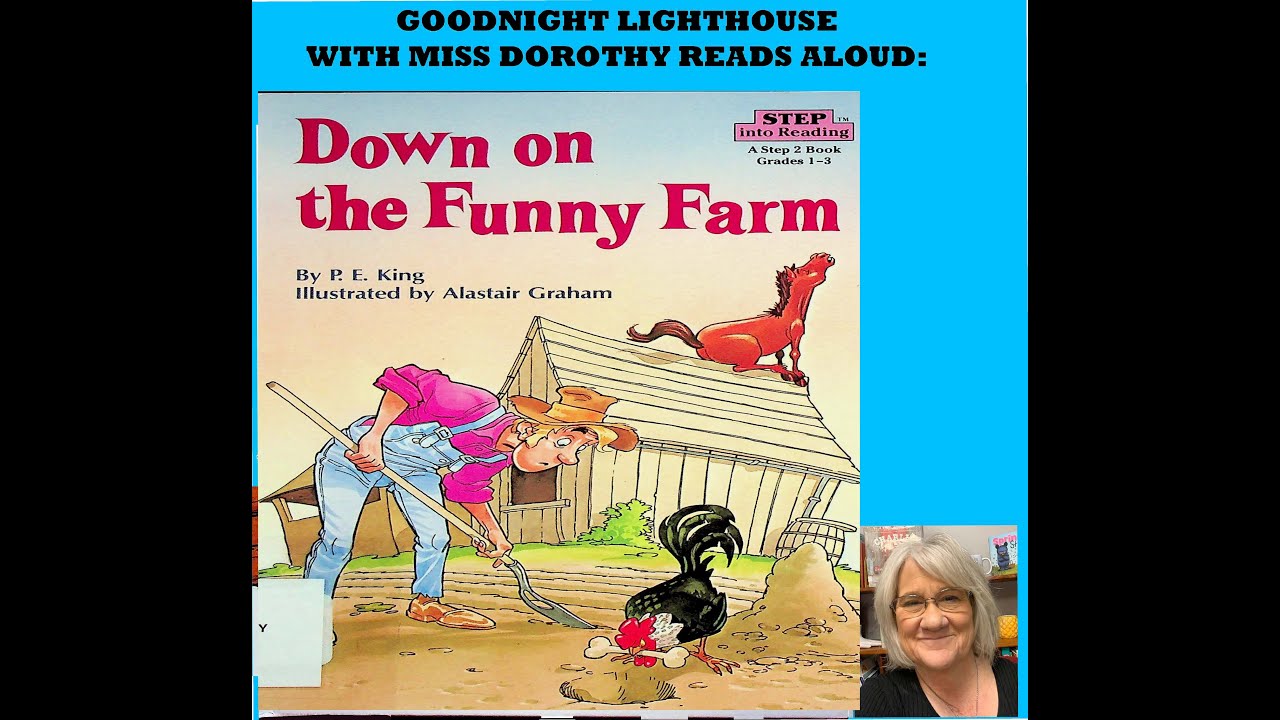Kids Books Read Aloud "Down on the Funny Farm" by P. E. King - YouTube
