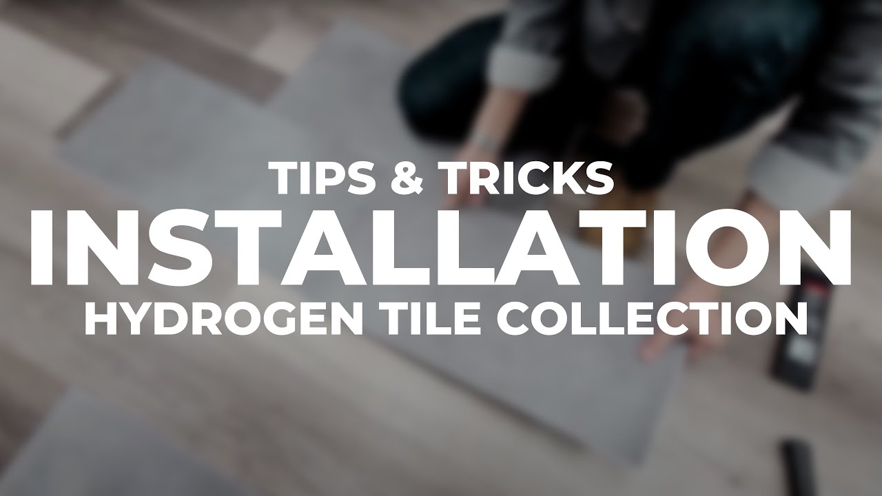 Bits & Pieces HydroGen Tile Installation Tips - YouTube