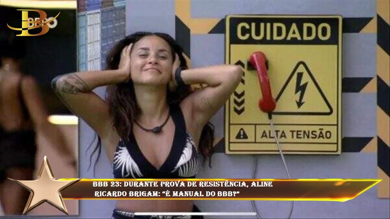 BBB 23: Durante Prova de Resistência, Aline Ricardo brigam: “É manual ...