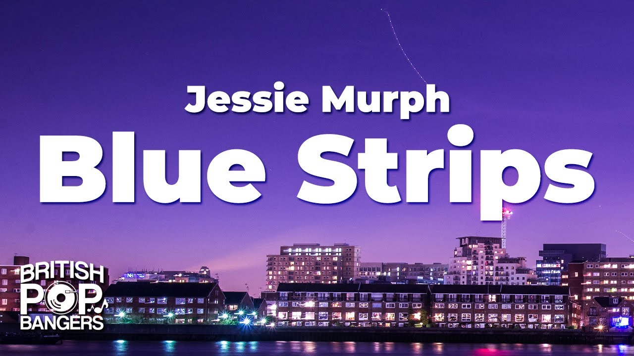 Jessie Murph - Blue Strips (Lyrics) - YouTube