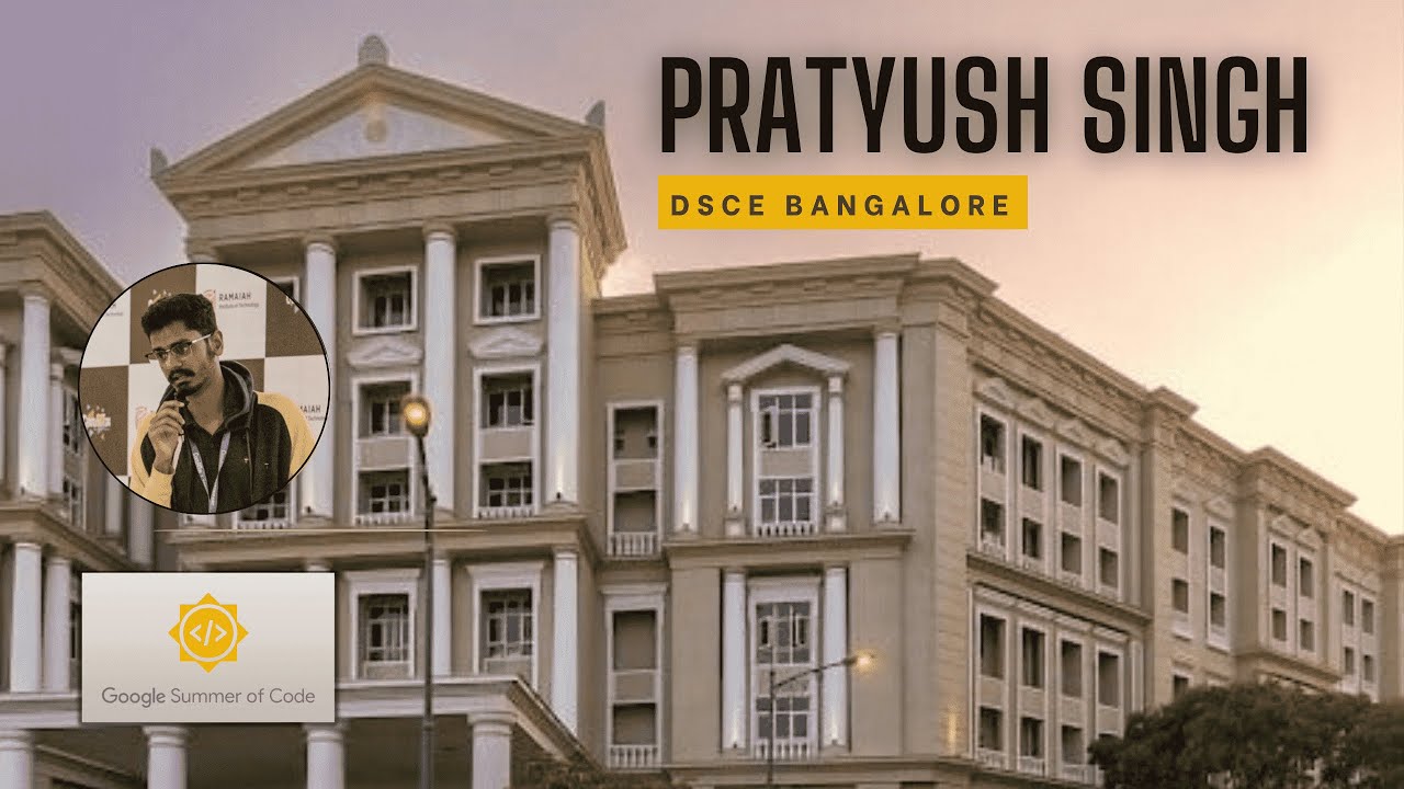 Get-To-Know Session || DSCE Bangalore || GSOC And Internships - YouTube