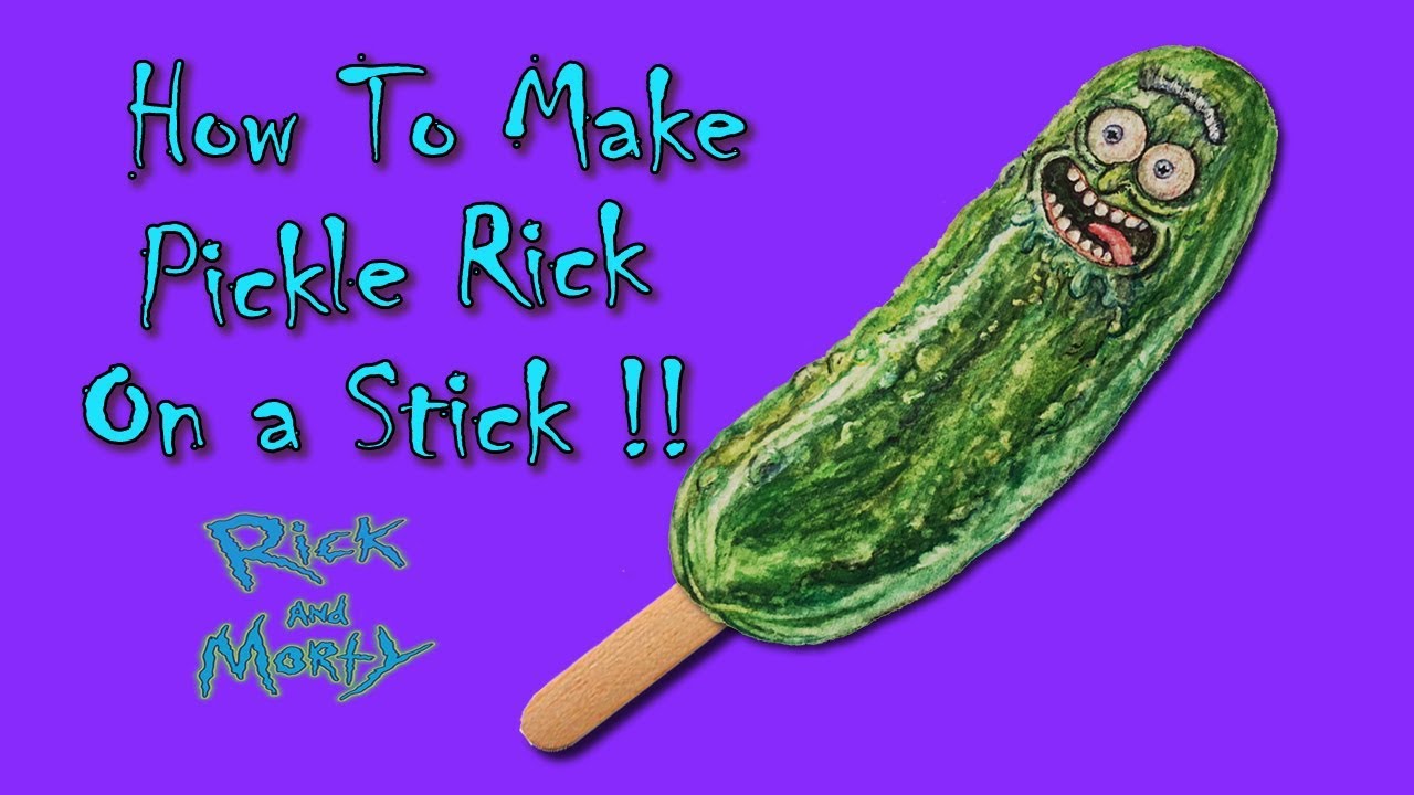 PICKLE RICK ON A POPSICLE STICK DIY (Tutorial) 2018 - HD - YouTube