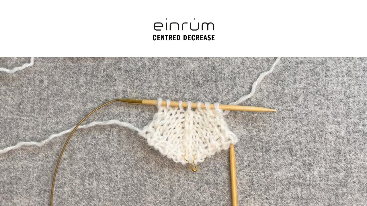 Centred decrease - einrum - YouTube