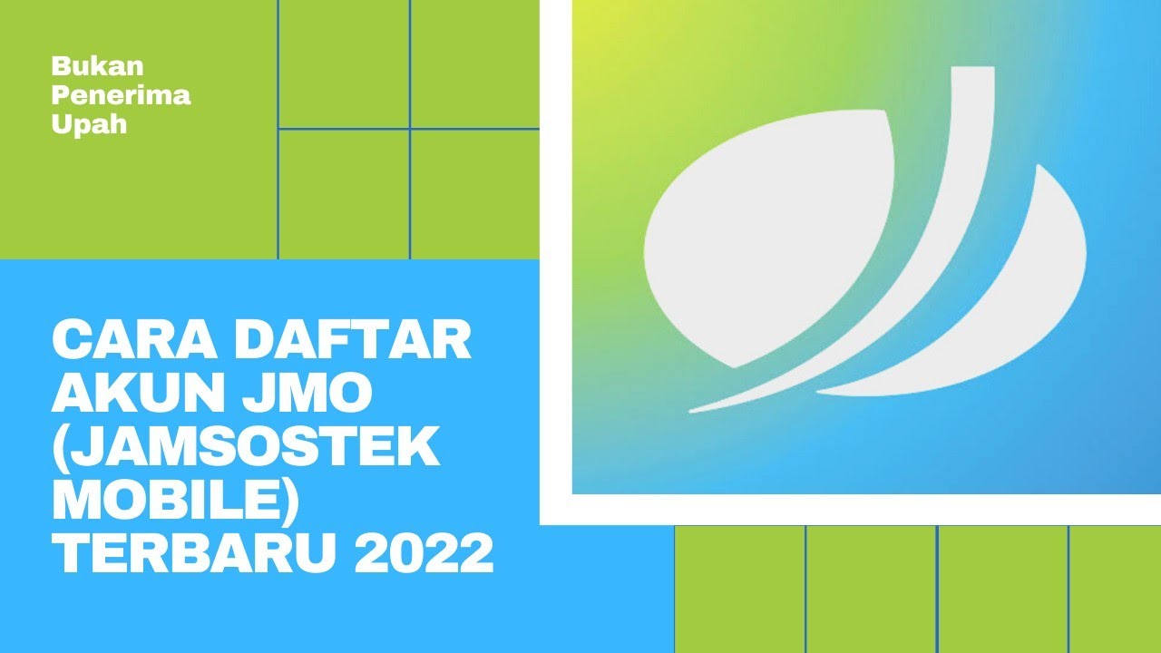 Cara Daftar Akun JMO (Jamsostek Mobile) Terbaru! 2022 || HARI YouTube ...