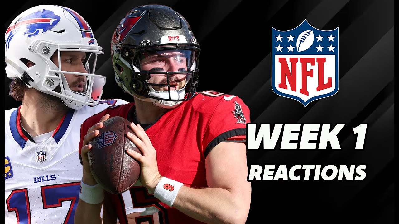 NFL Week 1 Reactions - YouTube