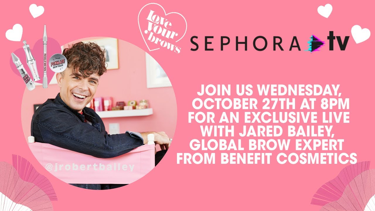 Sephora TV Live with Benefit - YouTube