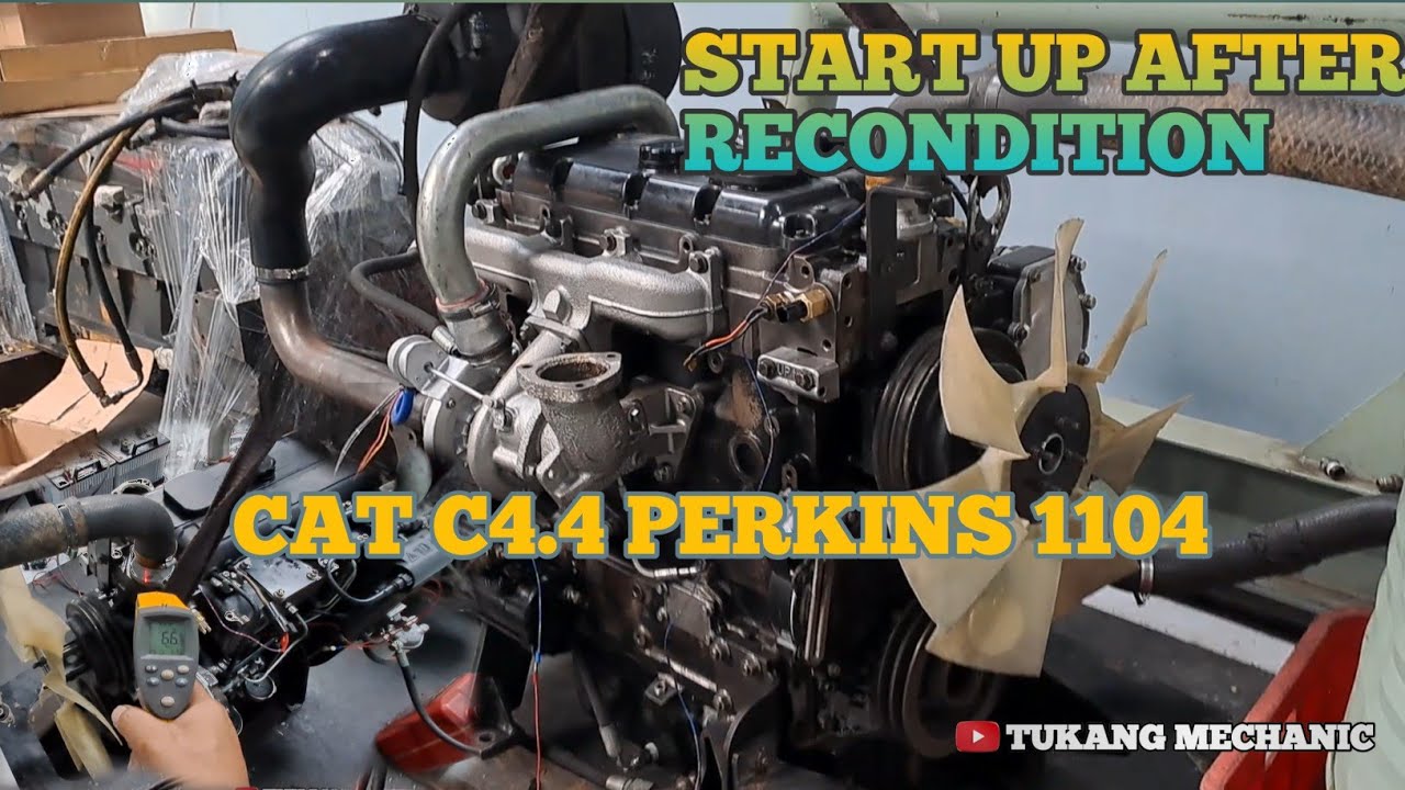 Test Running Engine Perkins 1104 /CAT C4.4 - YouTube
