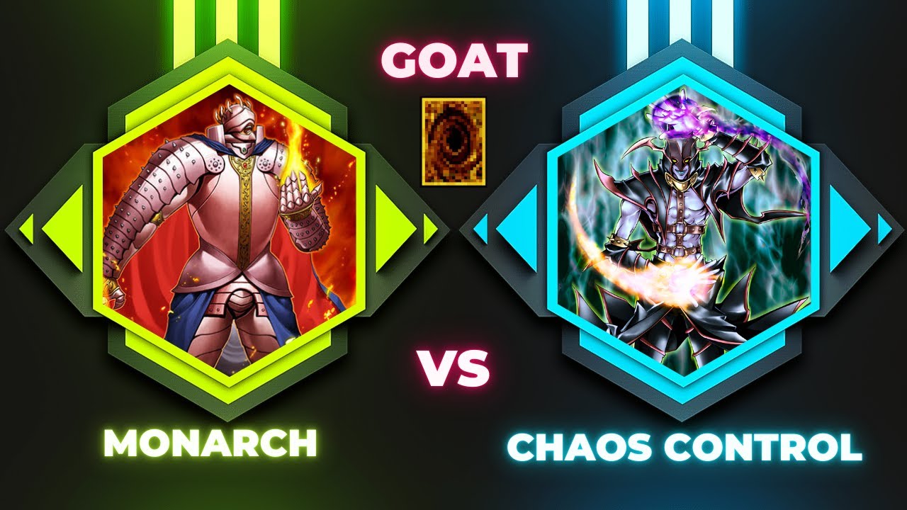 Yu-gi-oh! Goat Format - Monarch vs Chaos Control - YouTube