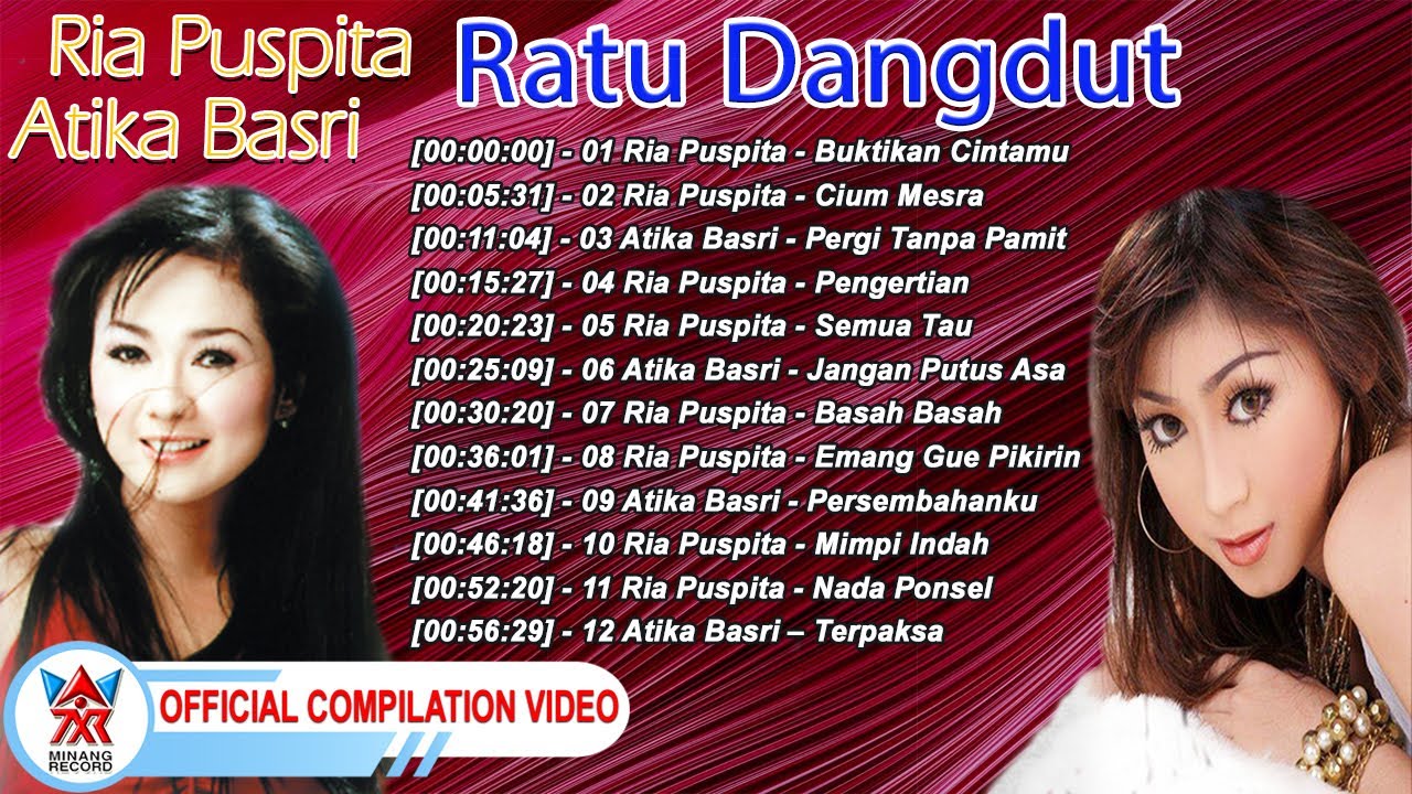 Ratu Dangdut [Ria Puspita Feat Atika Basri] [Official Compilation Video ...