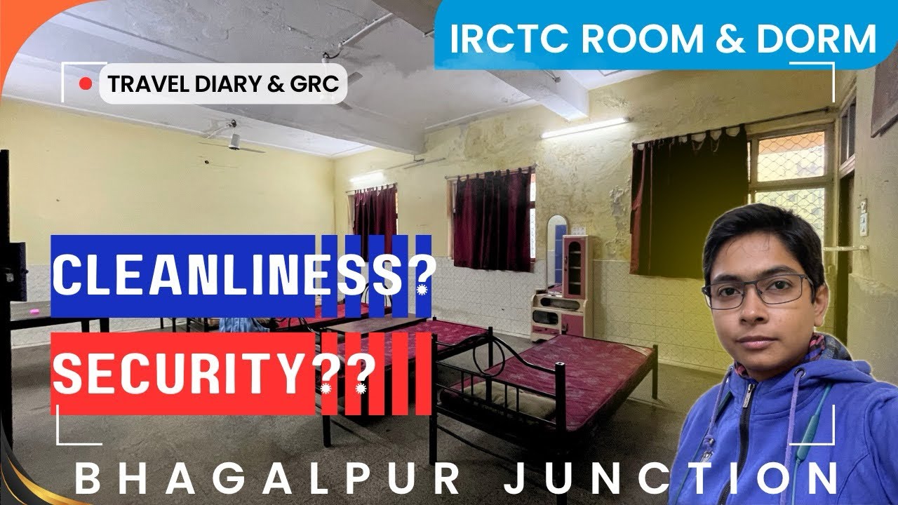 Bhagalpur, IRCTC Retiring Room Tour// Pocket Friendly Dormitory// Bihar ...