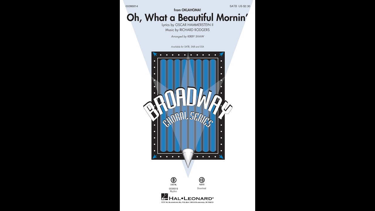 Oh, What a Beautiful Mornin' (from Oklahoma!) (SATB Choir) - Arranged ...