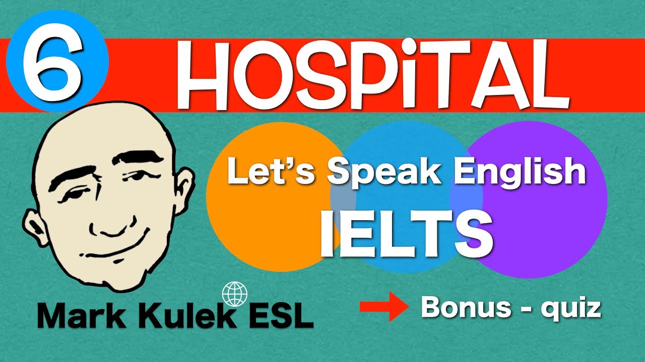 Medical Words IELTS English Vocabulary Study 6 Mark Kulek ESL medical-words-ielts-english-vocabulary-study-6-mark-kulek-esl