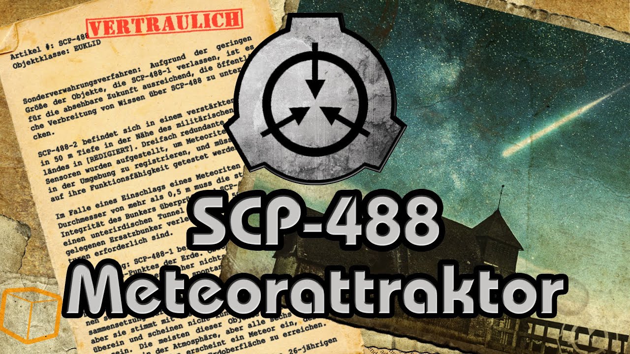 SCP-488: [Meteorattraktor] (German/Deutsch) - YouTube