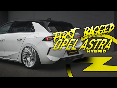 1st bagged Opel Astra Hybrid worldwide | XS MAG
