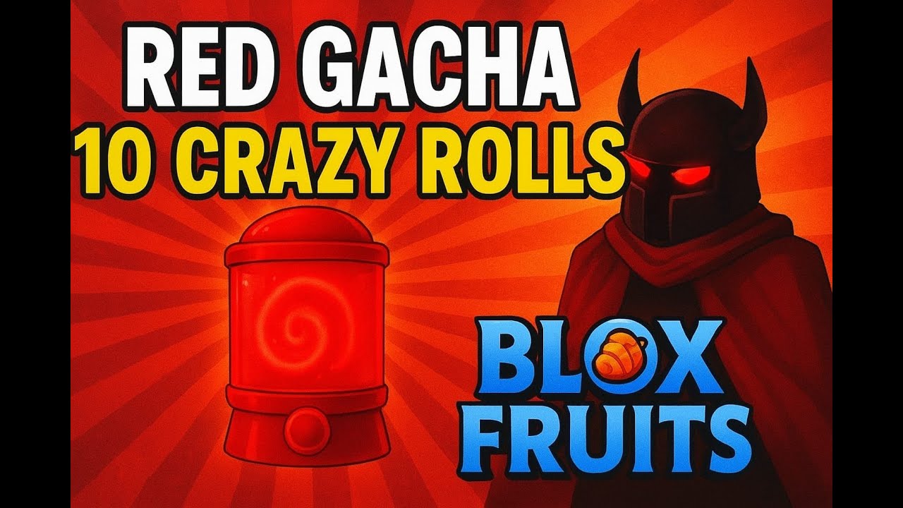 RED GACHA MADNESS! 🔴 10 Crazy Rolls in Blox Fruits 😱🔥 - YouTube