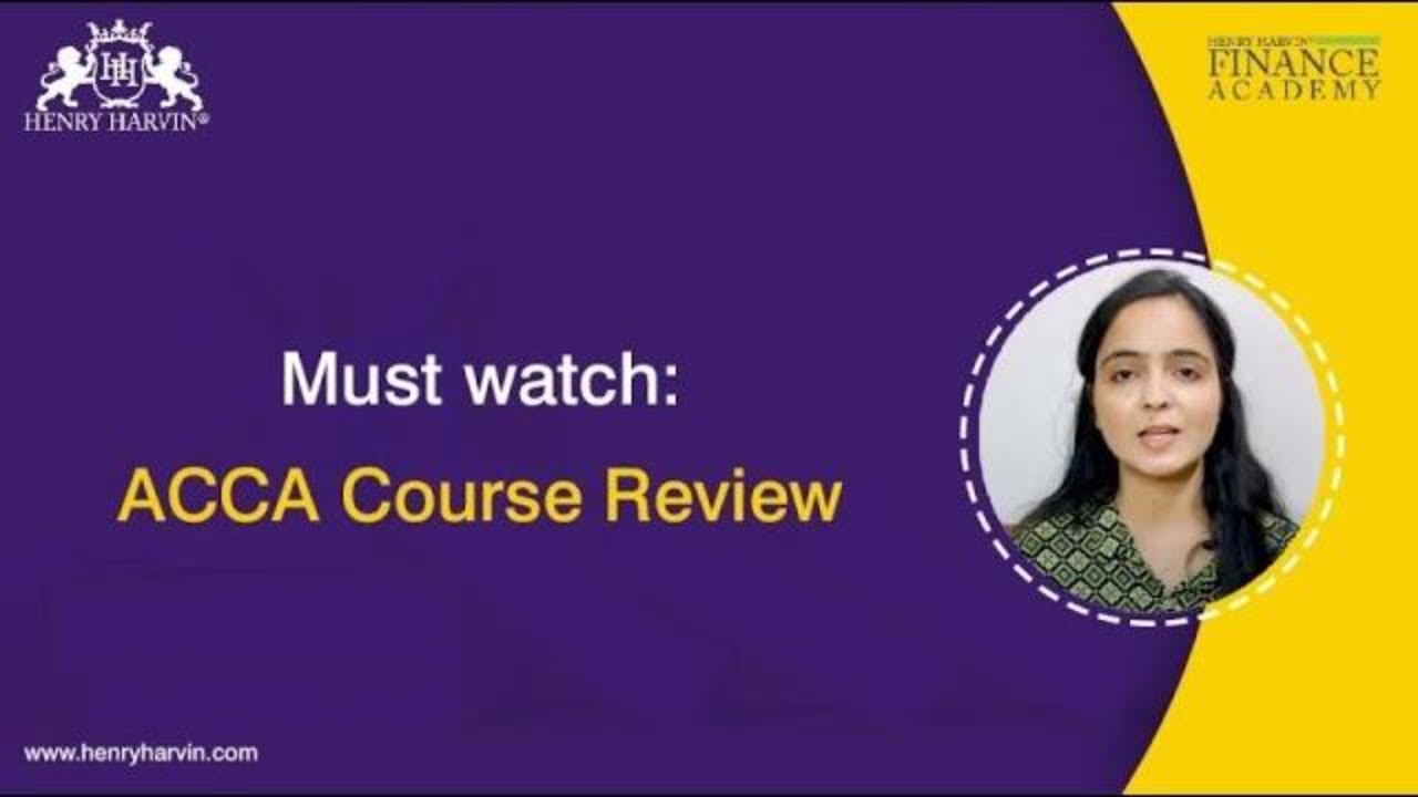 My Experience with Henry Harvin ACCA Course Training - ACCA Course ...