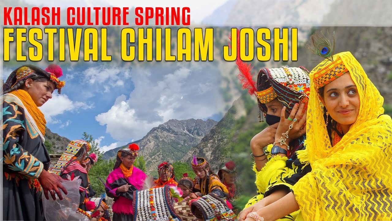 Exploring the Ancient Traditions of the Kalash People at Chilam Joshi ...