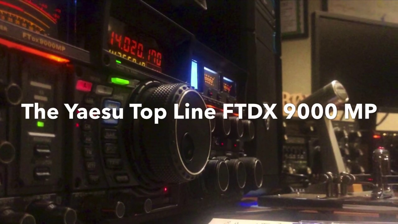 Working the World with the Yaesu FTDX 9000 MP.. - YouTube