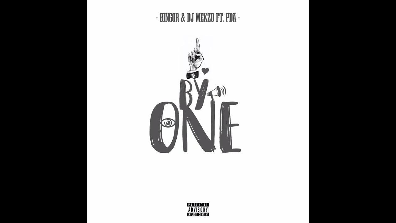 Bingor - One By One Ft PDA & Dj Mekzo - YouTube
