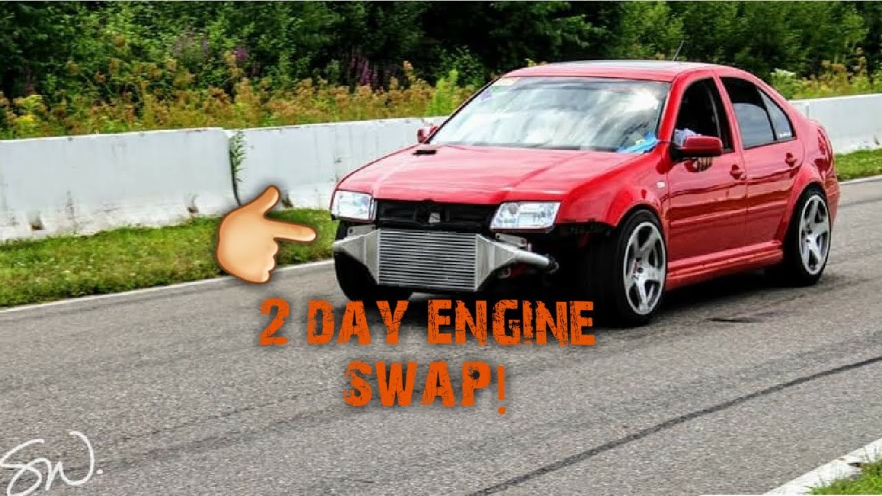 2 DAY ENGINE SWAP FOR MY BIG TURBO JETTA!!! - YouTube