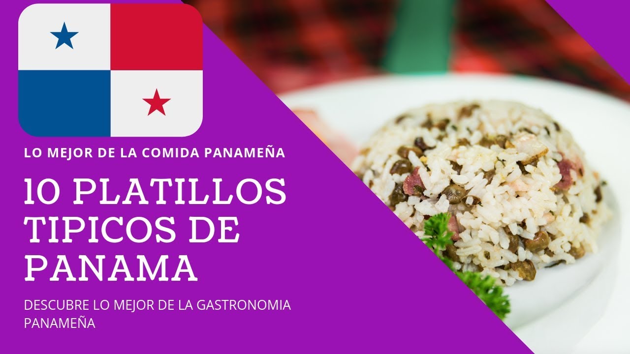 10 platillos tipicos de panama | Comidad de Panama - YouTube