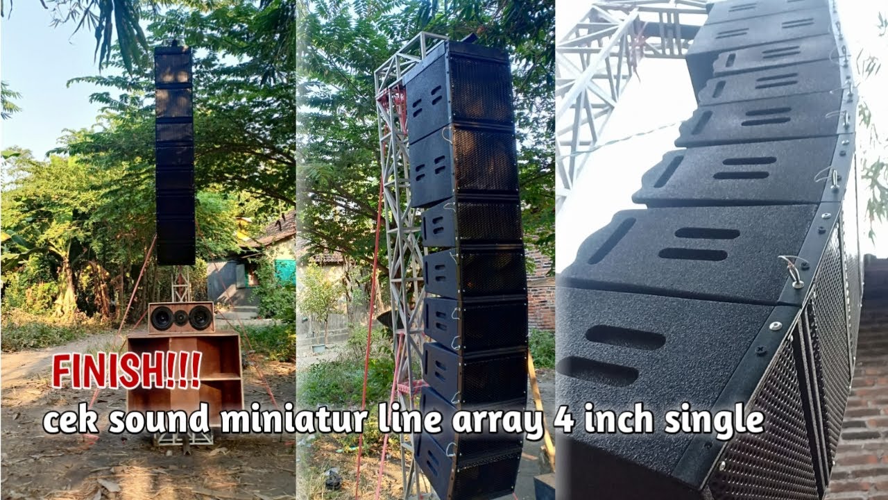 FINISH !!! CEK SOUND MINIATUR LINE ARRAY 4 INCH SINGLE ( mirip faskho ...