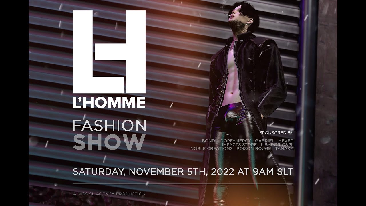 L’HOMME Magazine SL Fashion Show #21 - YouTube
