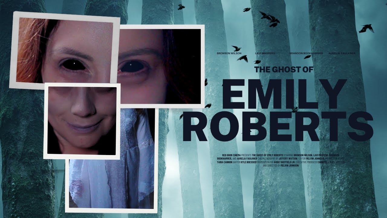 The Ghost of Emily Roberts (Short Horror Film) - YouTube