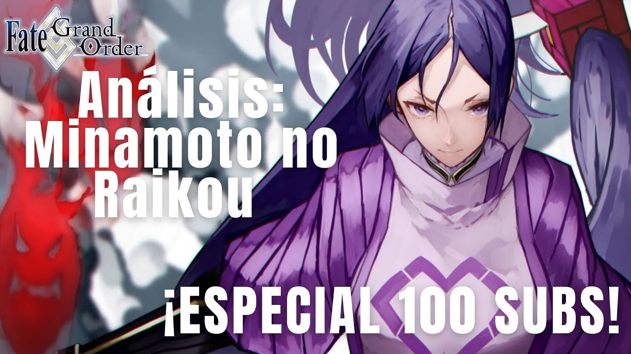 Fate Grand Order | Análisis - Minamoto no Raikou en Español ¡Especial ...