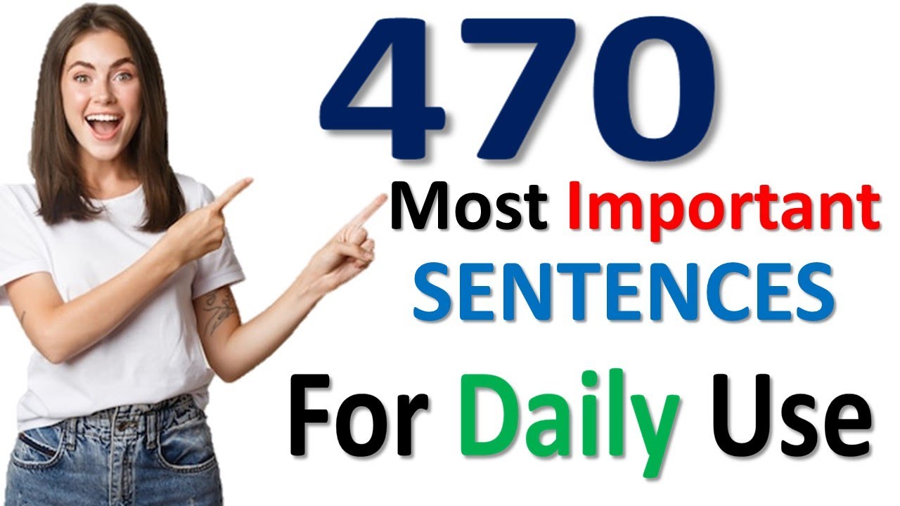 470 most important sentences for daily use| Most Useful Sentences |470 ...