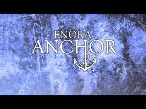 Enora - Anchor