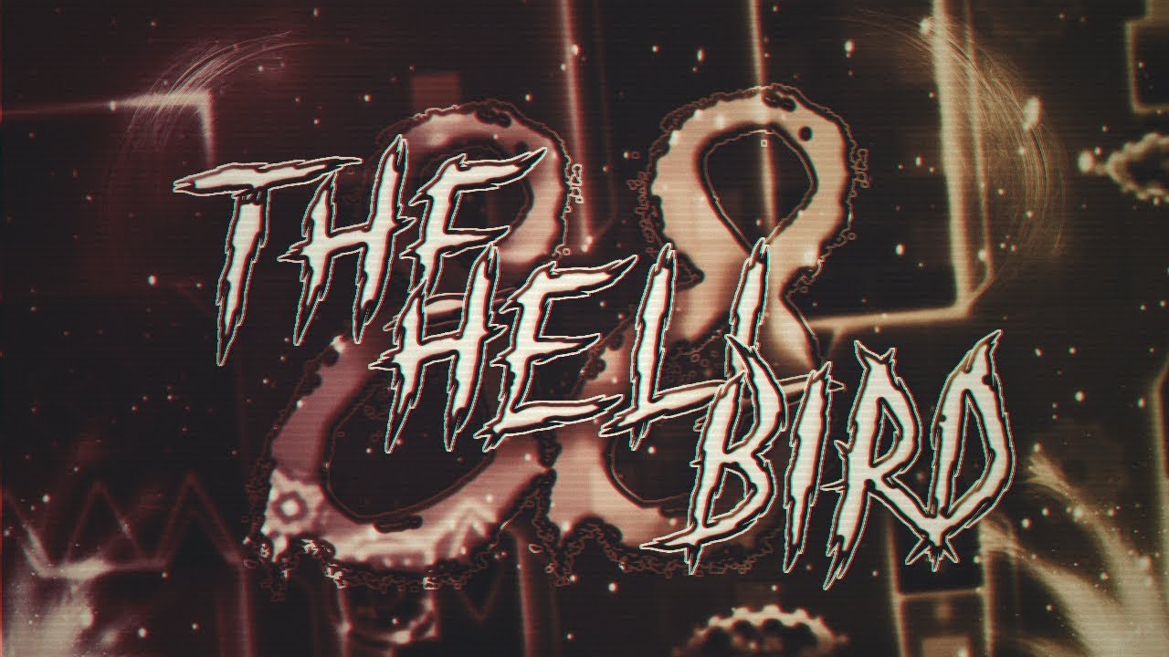 (Verifying) The Hell Bird 88% - YouTube