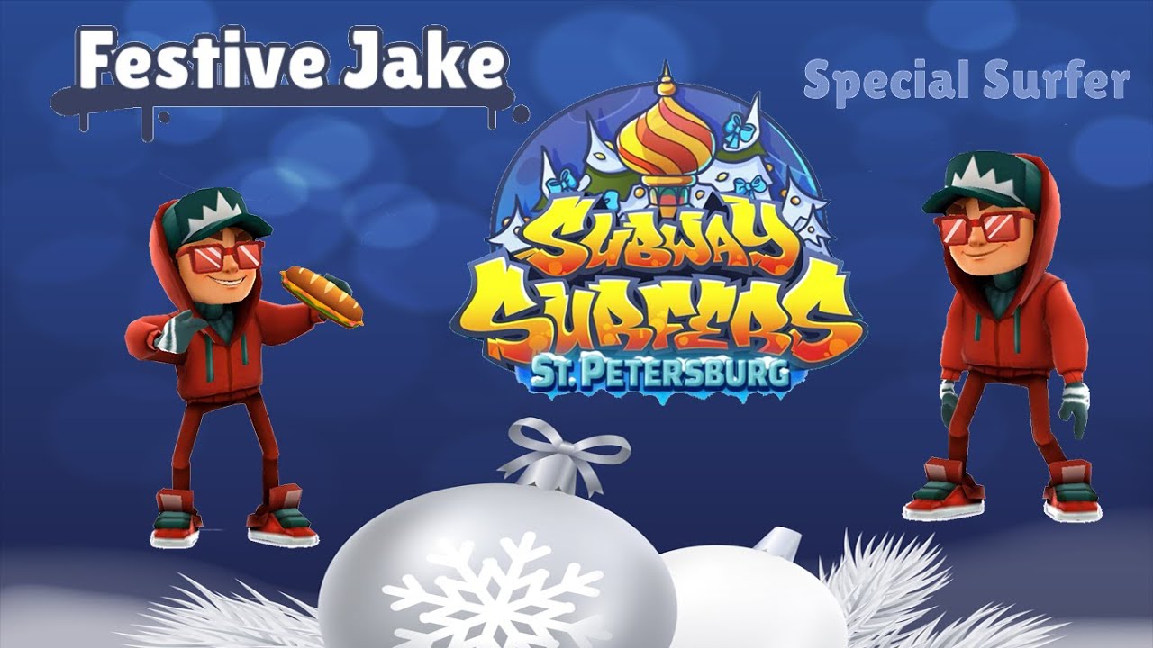 Subway Surfers! Festive Jake! St. Petersburg - YouTube
