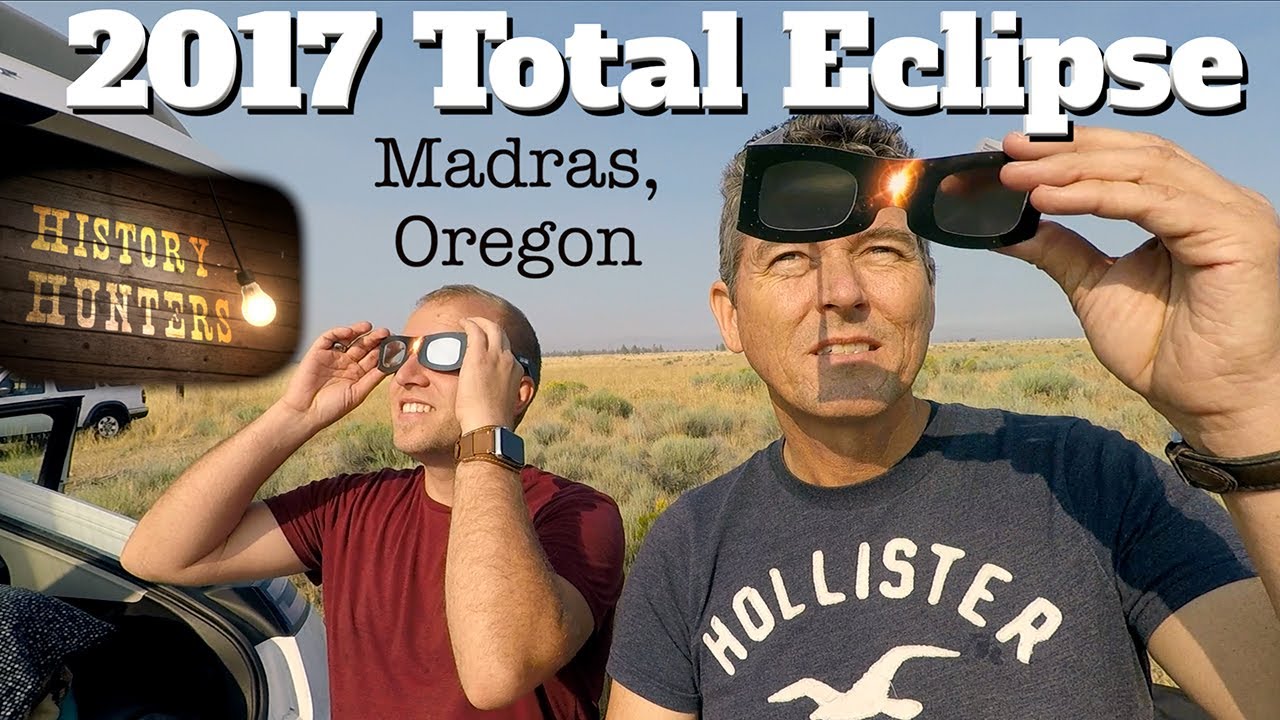 2017 Solar Eclipse Road Trip to Madras, Oregon - YouTube