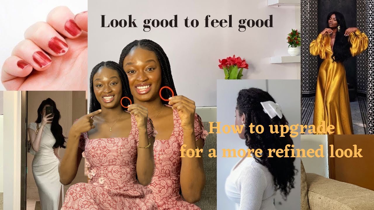 For A More Refined Look 🥰🤗|| To Be Feminine 🌸 - YouTube