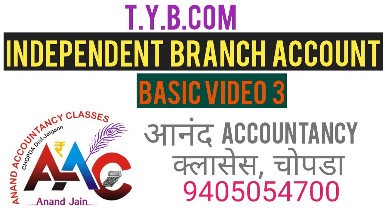 TY BCOM ( INDEPENDENT BRANCH) BASIC 3 - YouTube