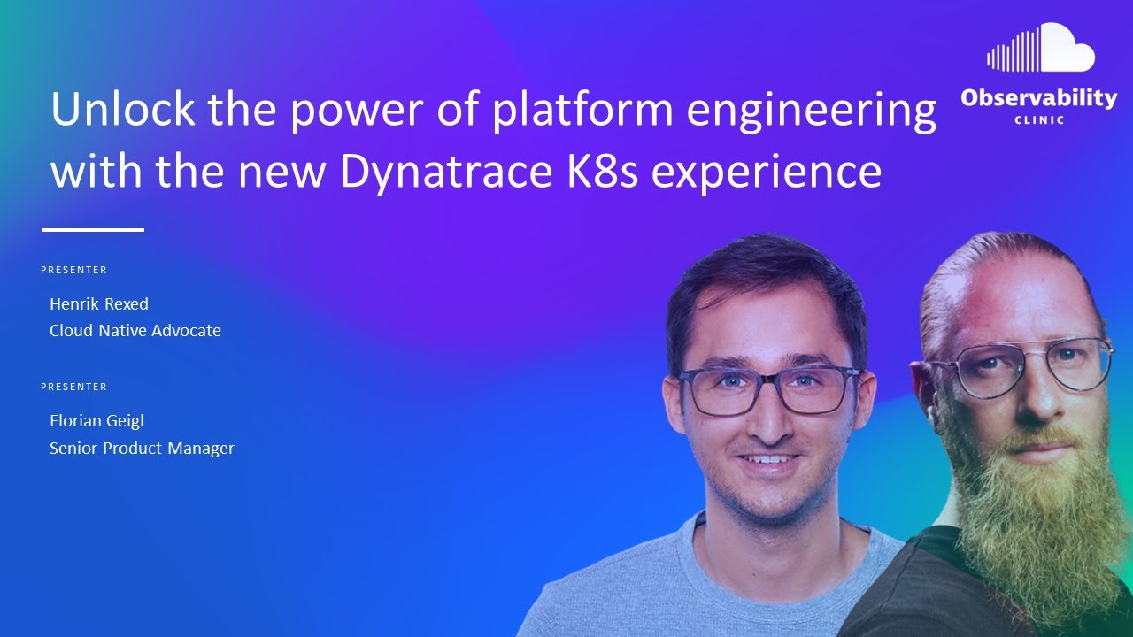 Unlock the power of platform engineering with the new Dynatrace K8s experience - YouTube